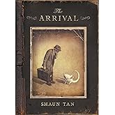 The Arrival : Tan, Shaun: Amazon.com.au: Books
