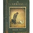 The Arrival : Tan, Shaun: Amazon.com.au: Books