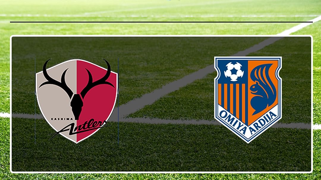 Amazon.co.jp: 【先行】高円宮杯 JFA 第35回全日本U-15サッカー選手権大会 決勝 鹿島アントラーズジュニアユース vs. 大宮アルディージャU15を観る | Prime Video